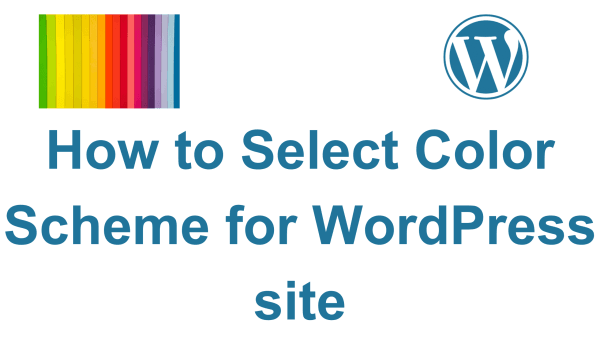 How to Select Color Scheme for WordPress site - infrakode